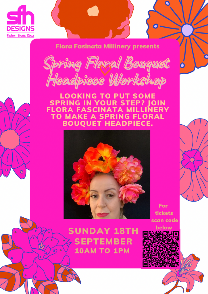 Spring Floral Bouquet Headpiece Workshop-18th September 2022 – Miss ...